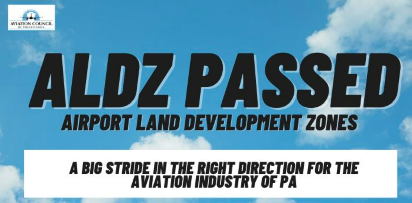 AIRPORT LAND DEVELOPMENT ZONE – Aviation Council of Pennsylvania